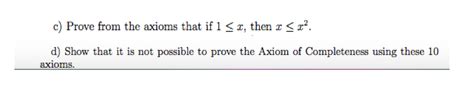 solved the following 10 axioms both real numbers r and