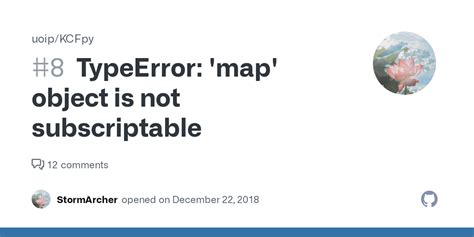 Typeerror Map Object Is Not Subscriptable Issue Uoip Kcfpy