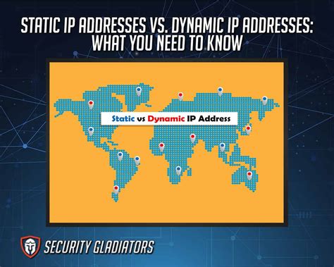 Static IP Addresses Vs Dynamic IP Addresses What You Need To Know