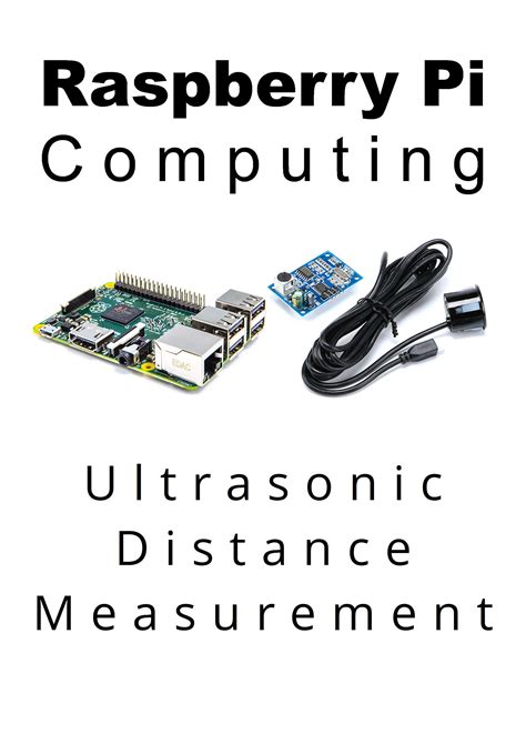 buy raspberry pi computing ultrasonic distance measurement measure record and present
