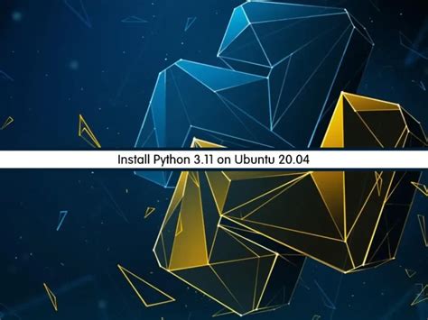 Install Python 3 11 On Ubuntu 20 04 Full Guide OrcaCore