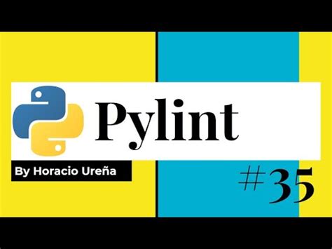 Curso De Python De Cero A Experto 35 Pylint YouTube
