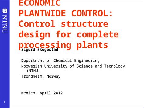PPT ECONOMIC PLANTWIDE CONTROL Control Structure Design For Complete