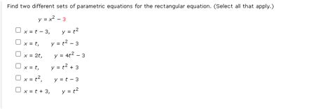 solved find two different sets of parametric equations for