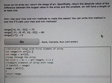 Solved Given An Int Array Arr Return The Range Of Arr Chegg