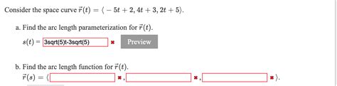 solved onsider the space curve r t −5t 2 4t 3 2t 5 a
