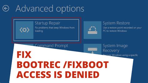 Bootrec Fixboot Access Denied In Windows 10 Essentialsnet