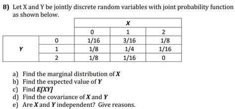 solved 8 let x and y be jointly discrete random variables