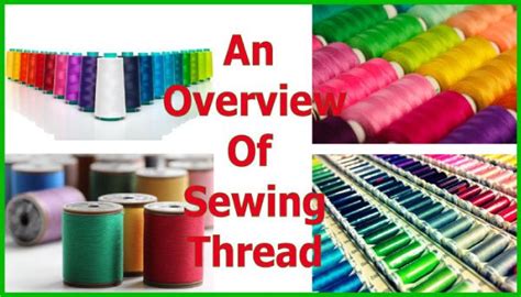 Sewing Thread Definition Types And End Uses Textile Apex